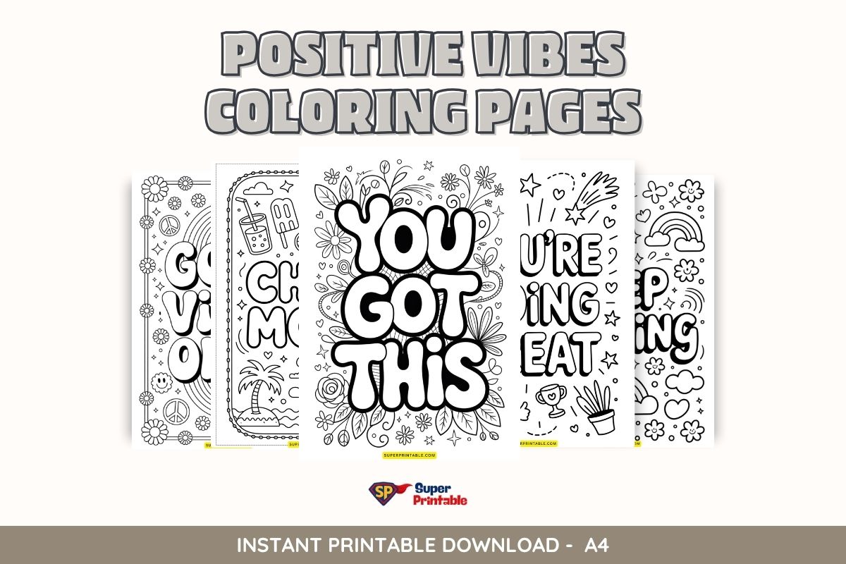 10 Positive Vibes Coloring Pages | Free PDF Printables