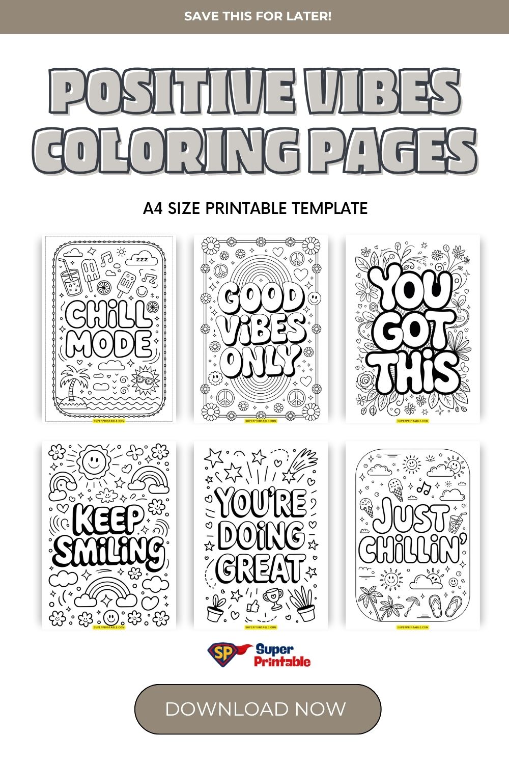 10 Positive Vibes Coloring Pages | Free PDF Printables