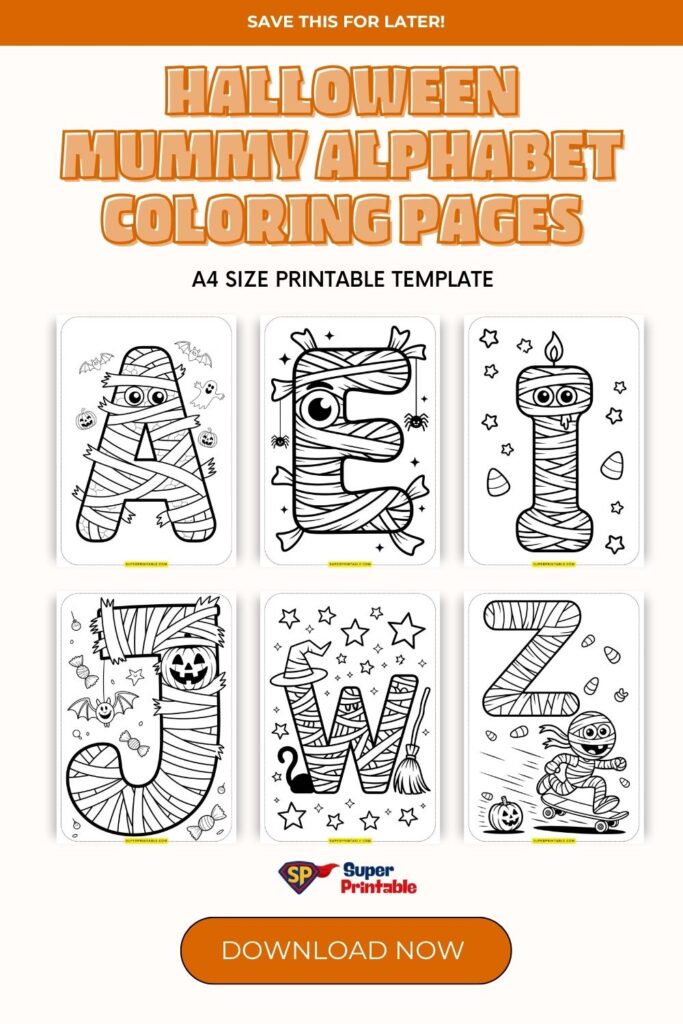 Halloween Mummy Alphabet Coloring Pages | Free PDF Printables