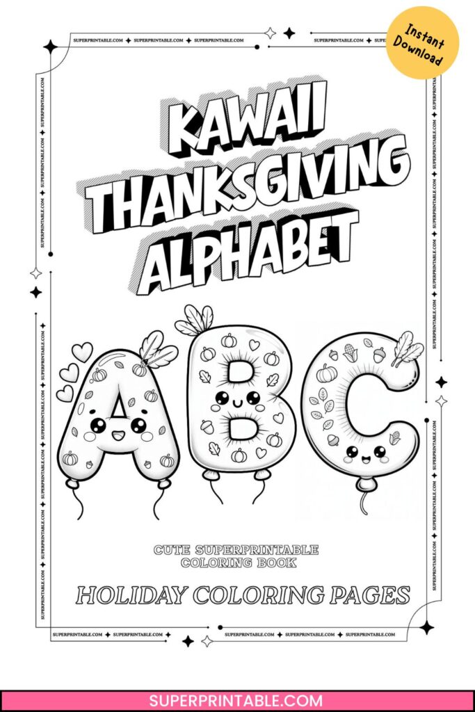 Kawaii Thanksgiving Alphabet Coloring Pages (Free PDF)