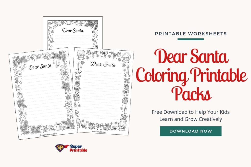 20+ Dear Santa Coloring Printable Packs (Free PDF Printables)