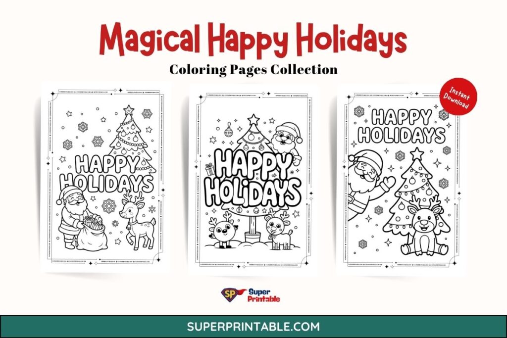 20 Magical Happy Holidays Word Coloring Pages (Free PDF)