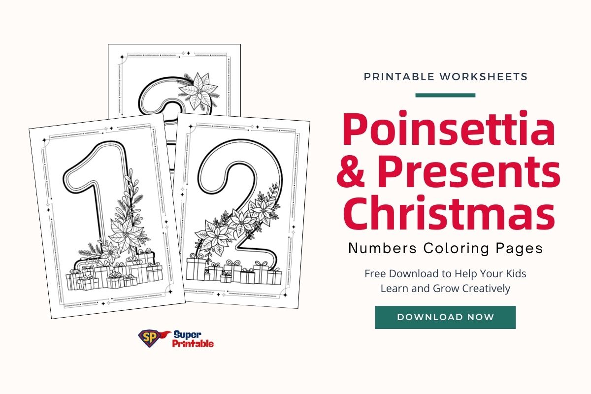 Poinsettia & Presents Christmas Numbers Coloring Pages (Free)