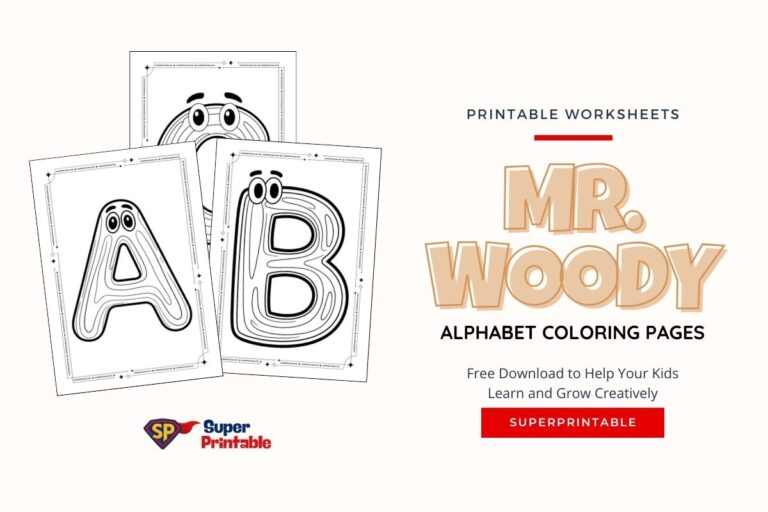 Mr. Woody Alphabet Coloring Pages (Free PDF Printables)