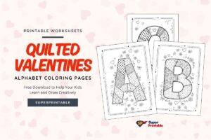Quilted Valentines Alphabet Coloring Pages (Free Printable PDF)
