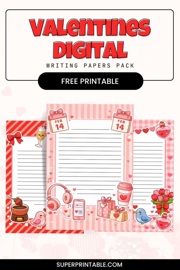 Valentines Digital Writing Papers (Free PDF Printables) - SuperPrintable