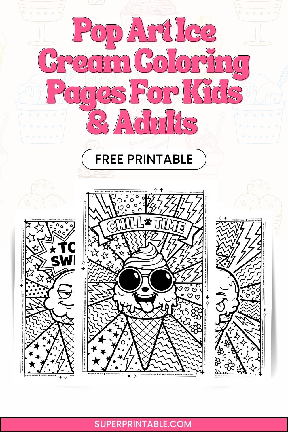 Pop Art Ice Cream Coloring Pages For Kids & Adults (Free PDF)