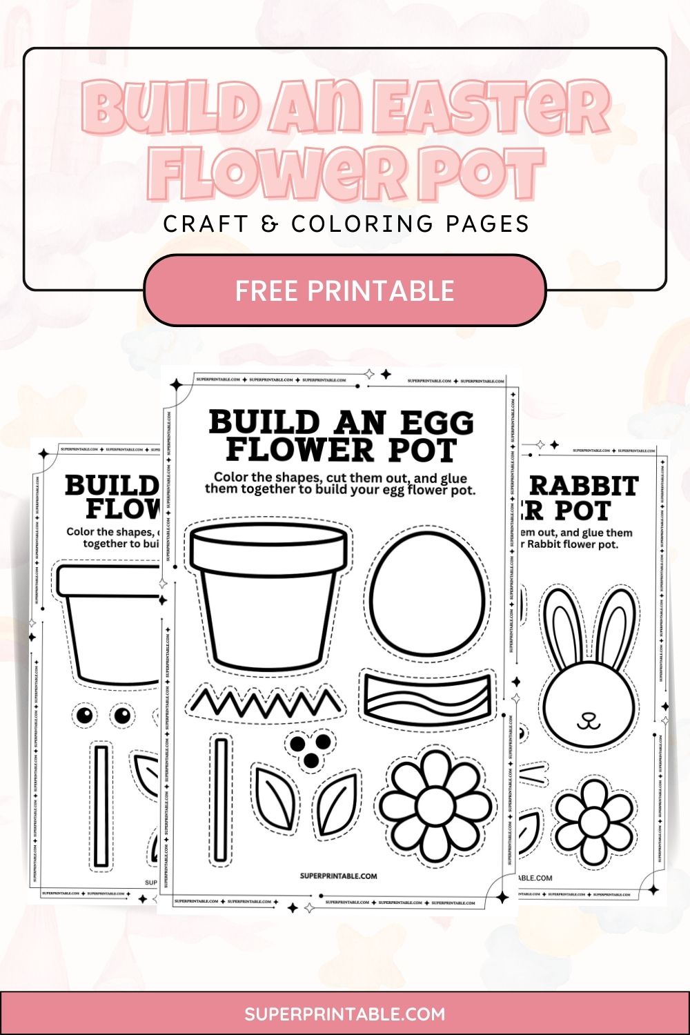 Build An Easter Flower Pot Craft & Coloring Pages (Free PDF)
