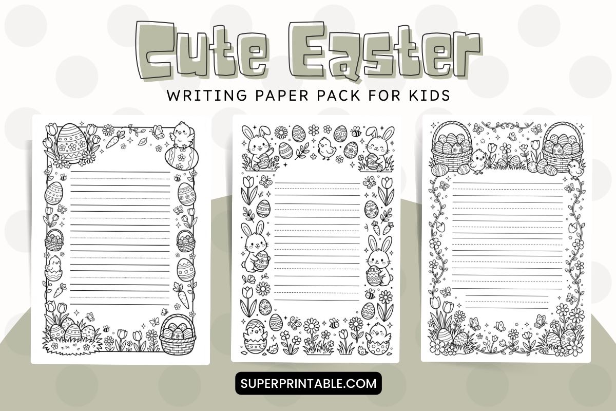 Cute Easter Writing Paper Pack for Kids (Free PDF Printables)