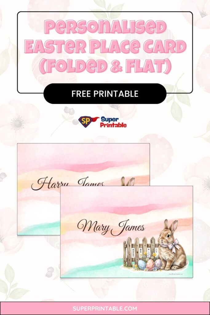 Free Personalised Easter Place Card (Folded & Flat) - SuperPrintable