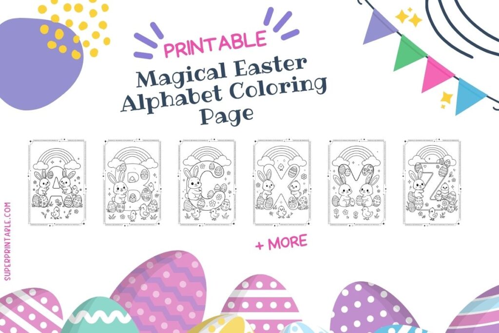 Magical Easter Alphabet Coloring Page (Free PDF Printables)