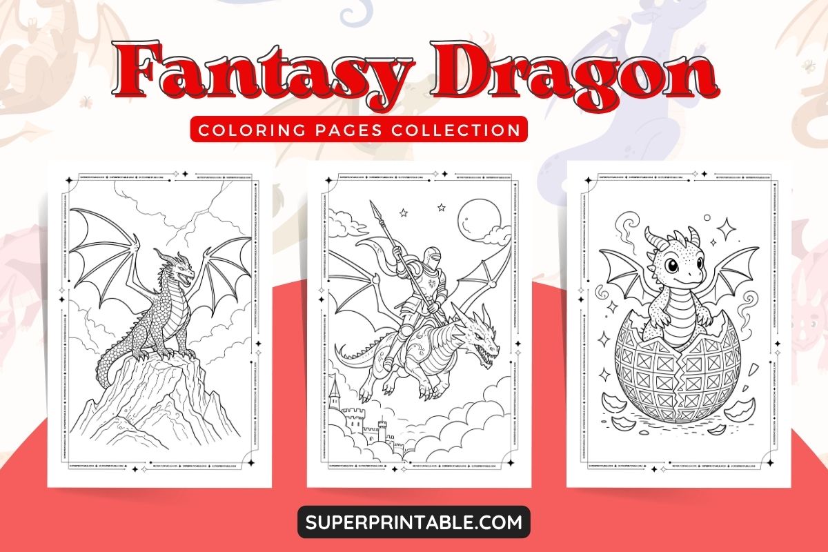 10+ Fantasy Dragon Coloring Pages (Free PDF Printables)