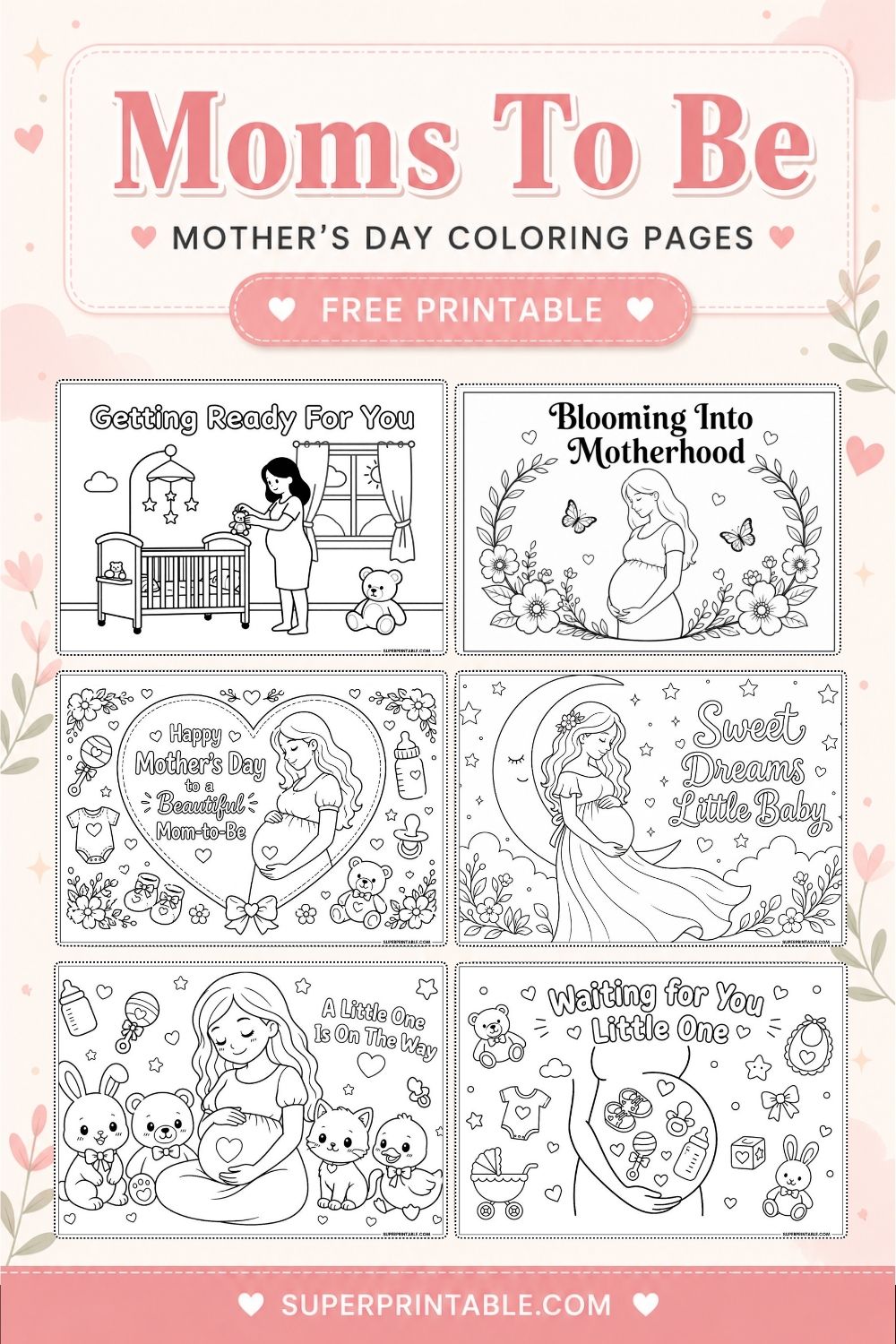 10+ Moms To Be Mother's Day Coloring Pages (Free PDF)
