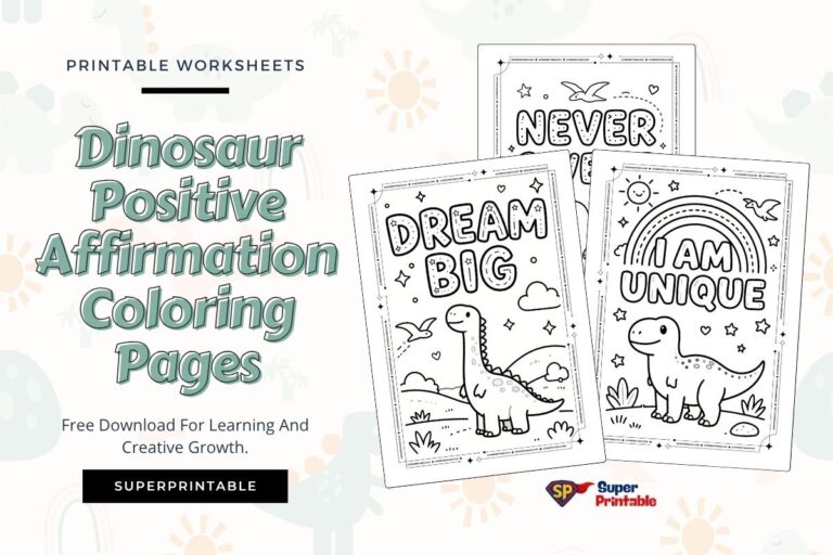 30+ Dinosaur Positive Affirmation Coloring Pages (Free PDF)