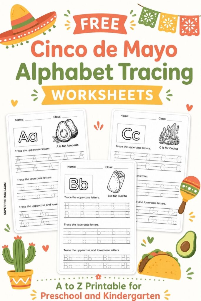Cinco de Mayo Alphabet Tracing Worksheets A-Z | Free Printable ...