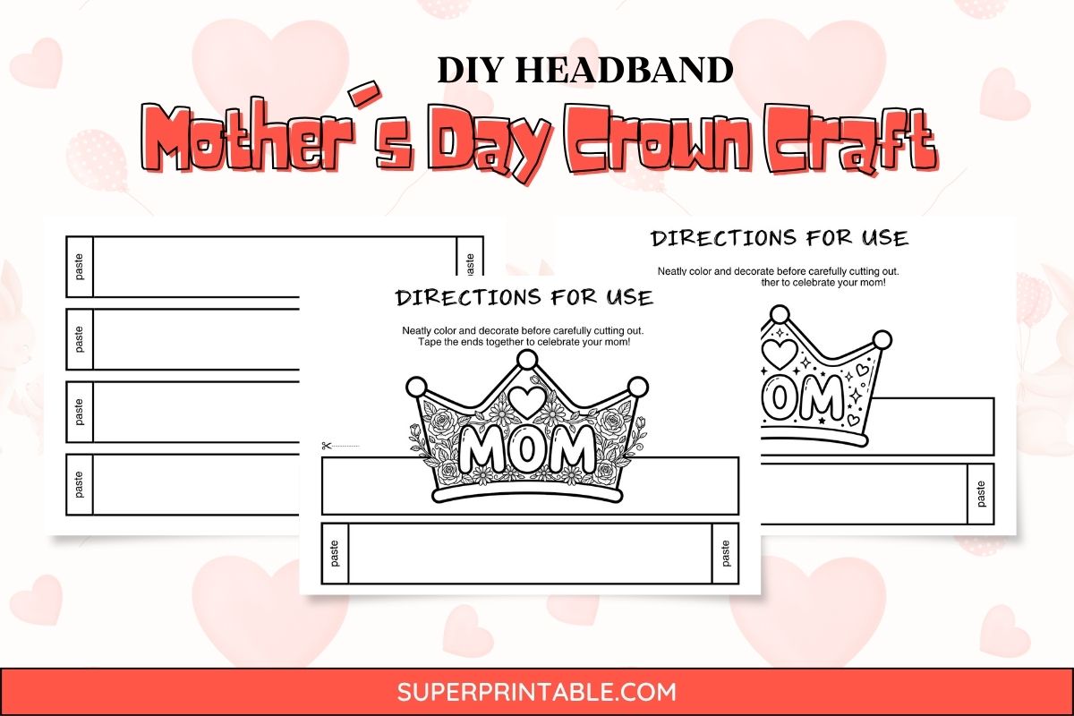 DIY Headband Mother's Day Crown Craft (Free PDF Printables)
