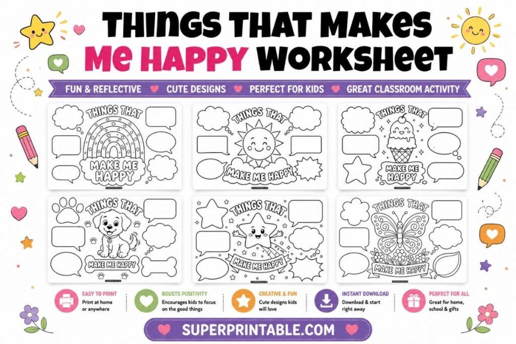 Things That Makes Me Happy Worksheet (Free PDF Printables)